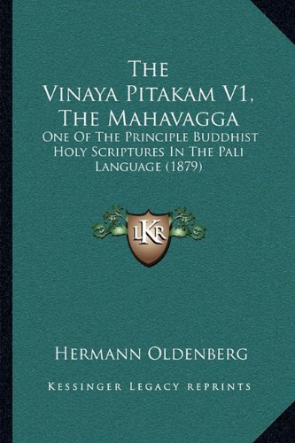 Buy Vinaya Pitakam V1, the Mahavagga: One of the Principle Buddhist ...