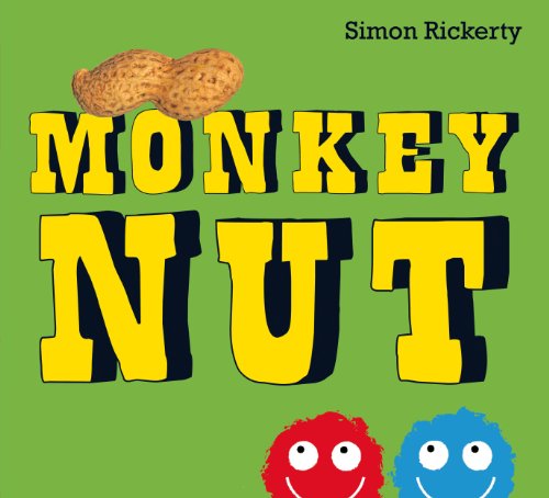 Monkey Nut: Amazon.co.uk: Simon Rickerty: 9780857075765: Books