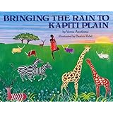 Bringing the Rain to Kapiti Plain : Aardema, Verna, Vidal, Beatriz ...