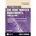 Mastering the ISDA Master Agreements: A Practical Guide for Negotiation ...