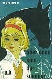 Berte Bratt - Bücher in Reihenfolge - BücherTreff.de