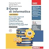 Corso di informatica. Per le Scuole superiori. Con e-book ...
