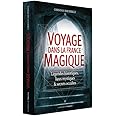 Amazon.fr - Voyage dans la France magique - Doumergue, Christian - Livres