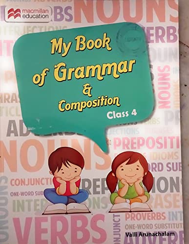 My Book of Grammar and Composition Class 4 : Macmillan Publishers ...