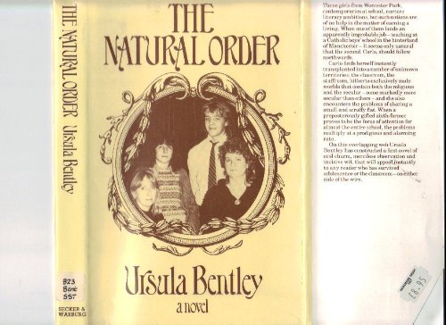 The Natural Order: Amazon.co.uk: Bentley, Ursula: 9780436040207: Books