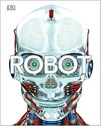 Buy Robot (Dk) Book Online at Low Prices in India | Robot (Dk) Reviews ...