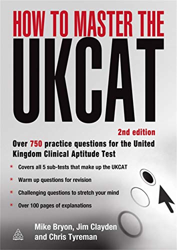How to Master the UKCAT: Over 700 Practice Questions for the United ...