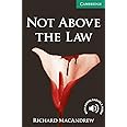Not Above the Law Level 3 Lower Intermediate : MacAndrew, Richard ...