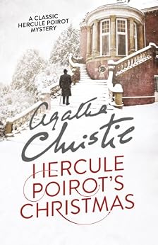 Hercule Poirot's Christmas (Poirot) (Hercule Poirot Series Book 20 ...