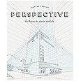 Perspective: Les bases du dessin réaliste : Brehm, Matthew: Amazon.fr ...