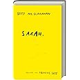 Sarah: Roman : Scott McClanahan, Clemens J. Setz (Übersetzer): Amazon ...