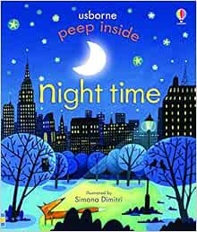 Peep Inside Night-Time: 1: Anna Milbourne, Simona Dimitri + Free Delivery