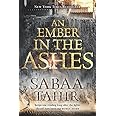 An Ember in the Ashes: Book 1 (Ember Quartet) : Tahir, Sabaa: Amazon.co ...