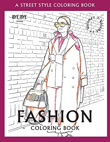 Buy FASHION COLORING BOOK - Vol.1: A Street-Style Coloring Book for ...