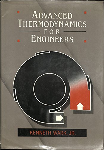 Advanced Thermodynamics for Engineers (MCGRAW HILL SERIES IN MECHANICAL ...