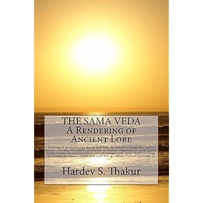 Ferdie Stanley: The Sama Veda: A Rendering Of Ancient Lore (Holy Vedas Book 1) (English Edition ...
