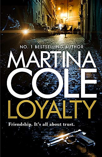 Loyalty: Amazon.co.uk: Cole, Martina: 9781472249456: Books