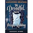 The Dreadful Tale of Prosper Redding (The Dreadful Tale of Prosper ...
