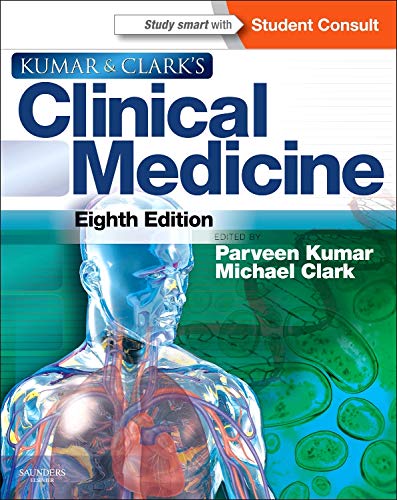 Kumar and Clark's Clinical Medicine: With STUDENTCONSULT Online Access : Parveen Kumar, Parveen ...