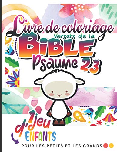 Livre de coloriage - Versets de la Bible Psaume 23: Livre de coloriage ...