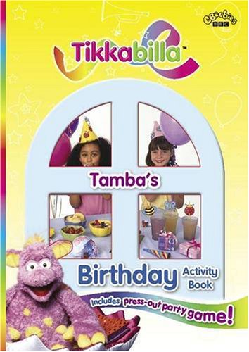Tikkabilla: Tamba's Birthday Activity Book (Tikkabilla S.) : BBC ...