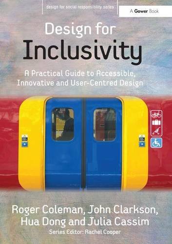 Design for Inclusivity: A Practical Guide to Accessible, Innovative and ...