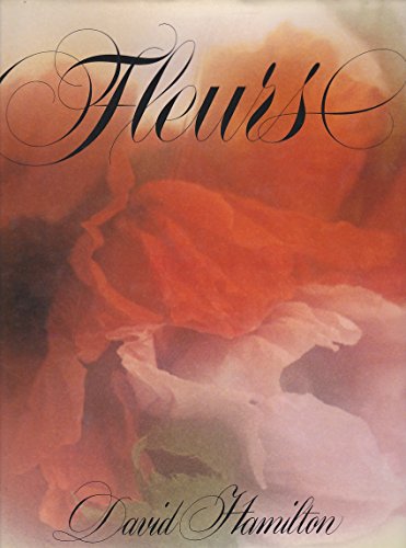 Fleurs d.hamilton: Amazon.co.uk: David, Hamilton: 9782908286007: Books