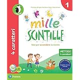 Mille scintille. Per la Scuola elementare. Con e-book. Con espansione ...