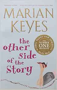 The Other Side of the Story: Amazon.co.uk: Keyes, Marian: 9780140295993 ...