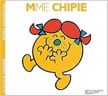 Collection Monsieur Madame (Mr Men & Little Miss): Mme Chipie: 2248631 ...