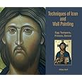 Techniques of Icon and Wall Painting : Aidan Hart: Amazon.co.uk: Books