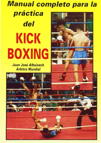 Parris Padrig : Kick boxing, manual completo para la practica del PDF ...