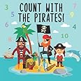 Count With The Pirates!: A Fun Adding Up Book For 2-4 Year Olds ...