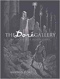 The Dore Gallery: His 120 Greatest Illustrations: Amazon.it: Gustave ...