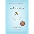 Make It Stick: The Science of Successful Learning: Amazon.co.uk: Peter ...