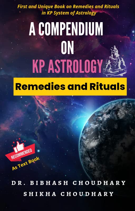 A Compendium on KP Astrology - Remedies and Rituals : Dr. Bibhash ...