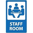 Staff room information sign - Self adhesive sticker (300mm x 200mm ...
