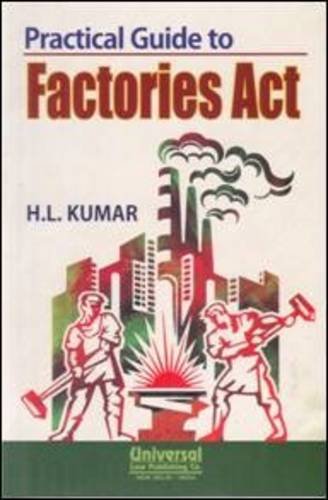Buy Practical Guide to Factories Act Book Online at Low Prices in India ...