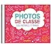 Mon album photos de classe - Maternelle/Primaire - édition 2018: Amazon ...
