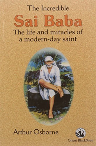 Buy The Incredible Sai Baba Book Online at Low Prices in India | The ...