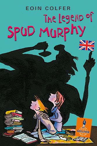 The Legend of Spud Murphy: Englischsprachige Ausgabe. Mit ...
