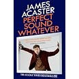 James Acaster's Classic Scrapes - The Hilarious Sunday Times Bestseller ...