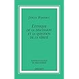L'Ethique de la discussion et la question de la vérité : Habermas ...