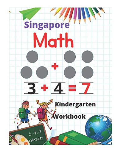 Singapore Math Kindergarten Workbook Kindergarten And 1st Grade Singapore Math Kindergarten Workbook Kindergarten And 1st Grade