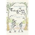 Finding Joy: Amazon.co.uk: Andrews, Gary: 9781529338133: Books