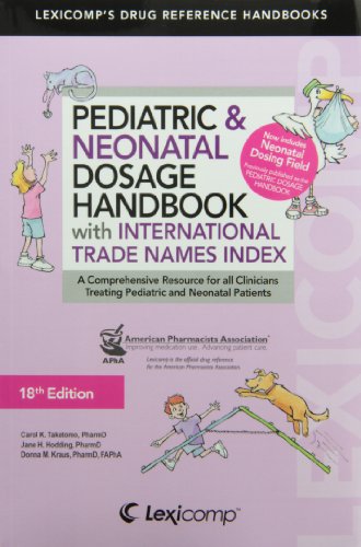 Buy Pediatric & Neonatal Dosage Handbook W/International Trade Names ...