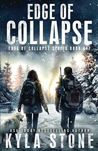 Edge of Collapse: A Post-Apocalyptic EMP Survival Thriller : Stone ...