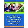 The Pool Activity Level (PAL) Instrument for Occupational Profiling: A ...