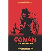 The Complete Chronicles of Conan: Centenary Edition: Amazon.co.uk ...