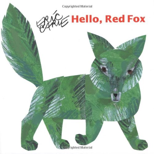 Hello, Red Fox : Carle, Eric: Amazon.it: Libri